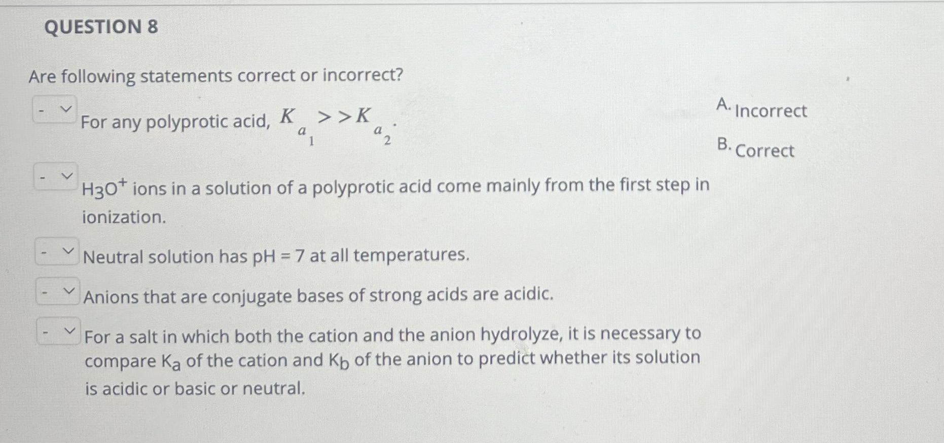 Solved Are following statements correct or incorrect? For | Chegg.com