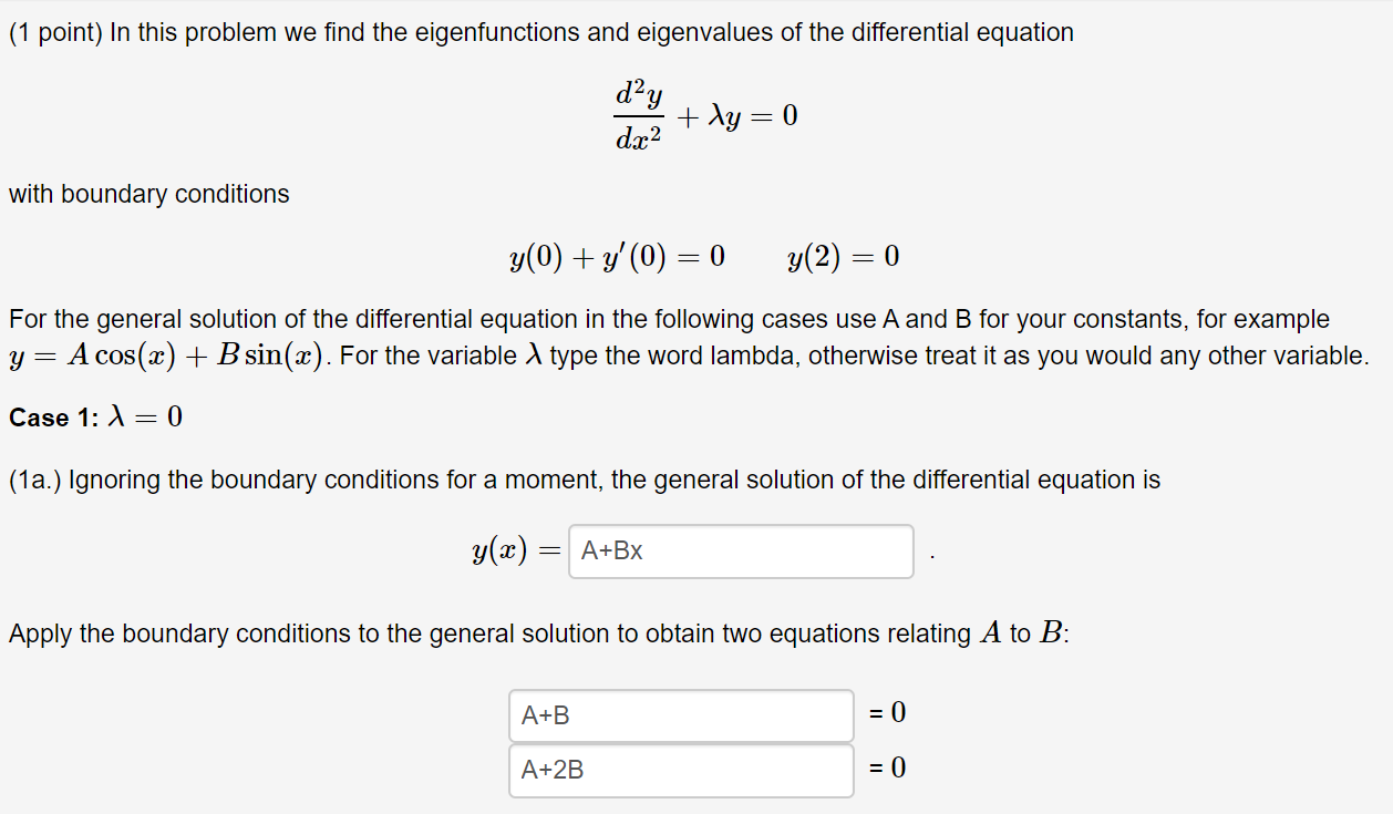 Solved (1 point) In this problem we find the eigenfunctions | Chegg.com