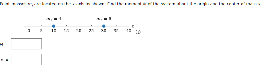 Solved Point-masses mi are located on the x-axis as shown. | Chegg.com