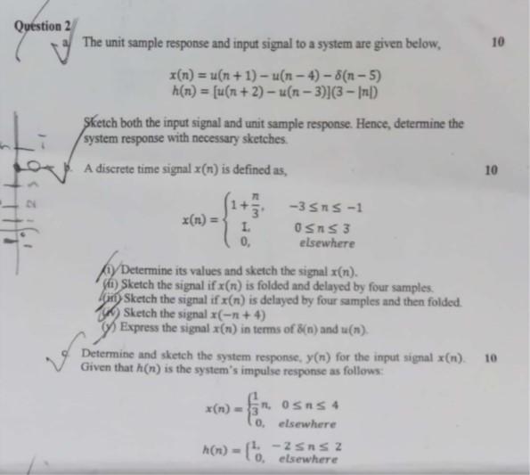 Solved The unit sample response and input signal to a system | Chegg.com