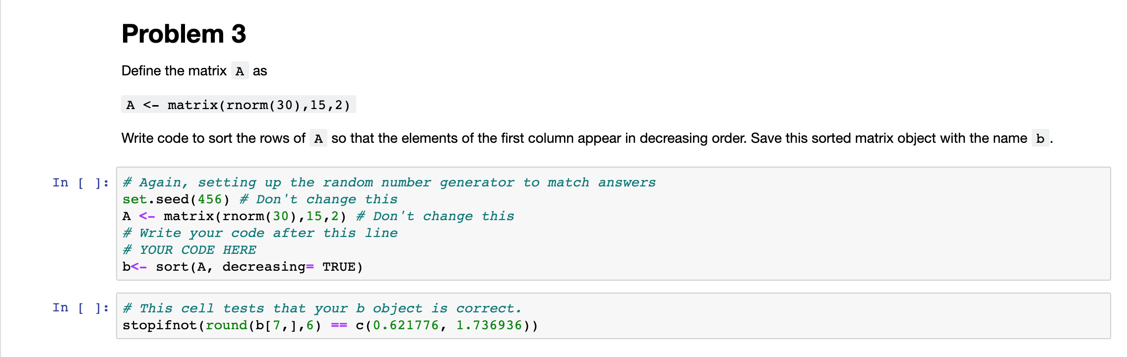 Solved Problem 3 Define the matrix A as A