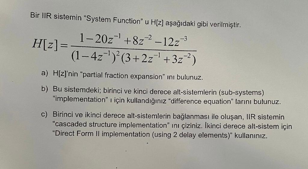 Solved An IIR system's system function H(z) is given | Chegg.com
