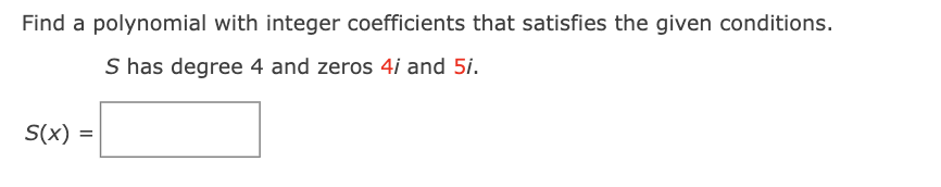 Solved Find a polynomial with integer coefficients that | Chegg.com