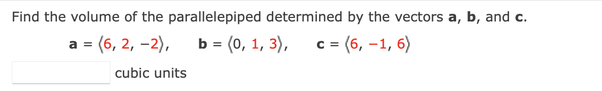 Solved Find the volume of the parallelepiped determined by | Chegg.com