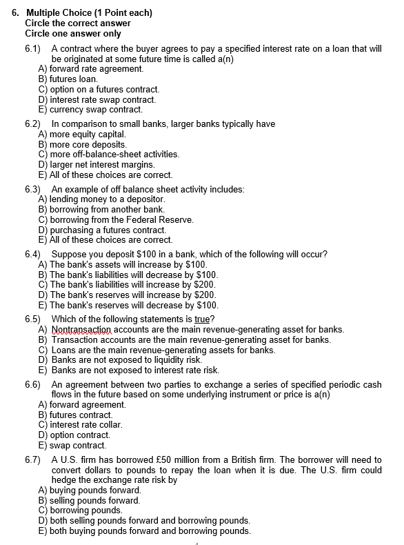 Solved 6. Multiple Choice (1 Point each) Circle the correct | Chegg.com