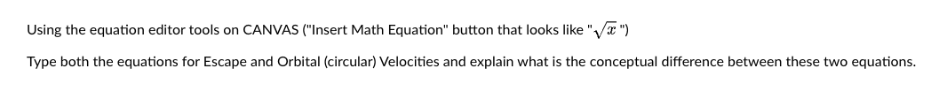 Solved Using the equation editor tools on CANVAS ("Insert | Chegg.com