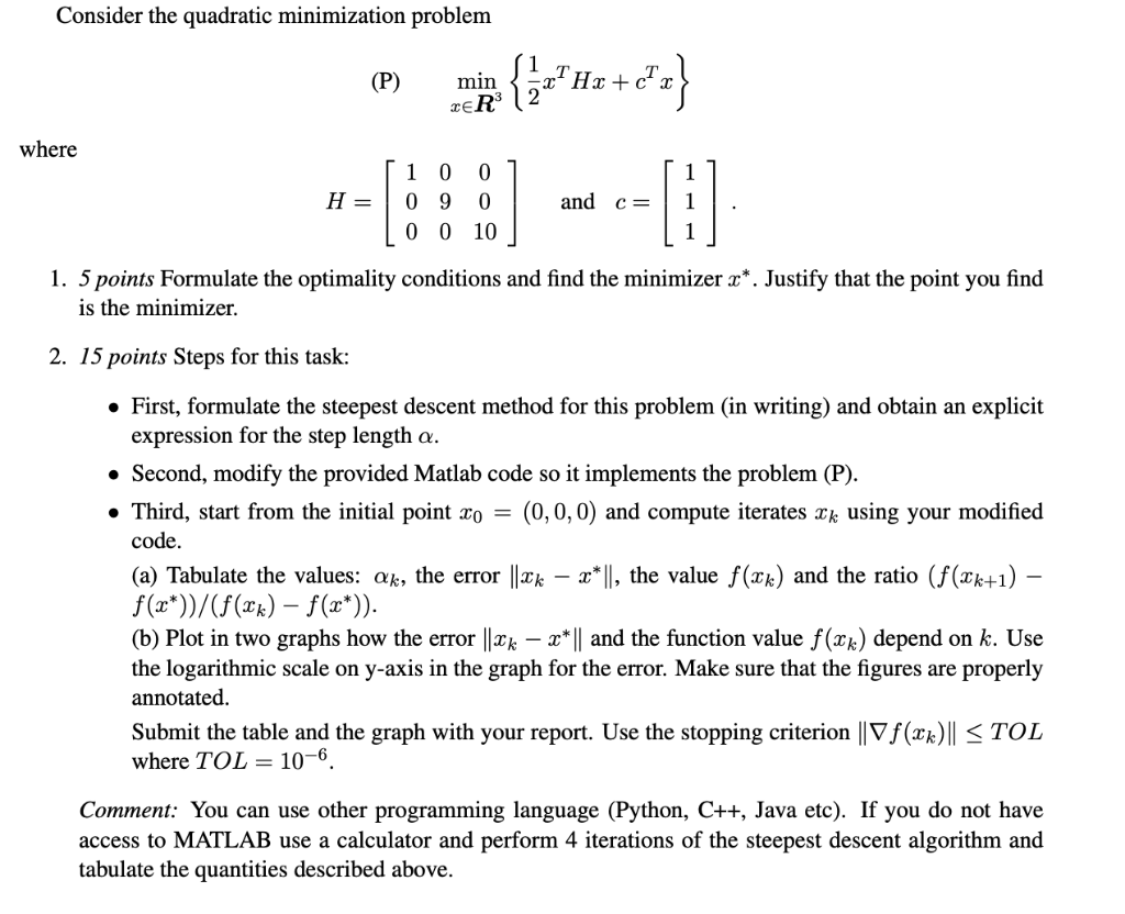 Solved Consider the quadratic minimization problem (P) min { | Chegg.com