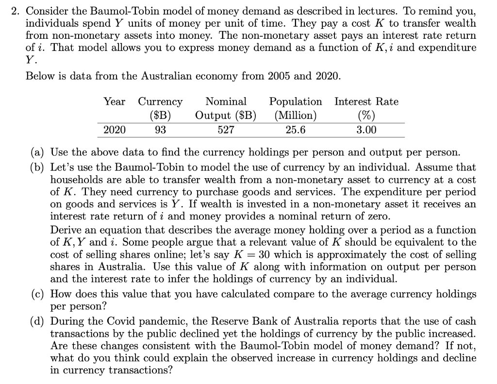 Solved 2. Consider the Baumol-Tobin model of money demand as | Chegg.com