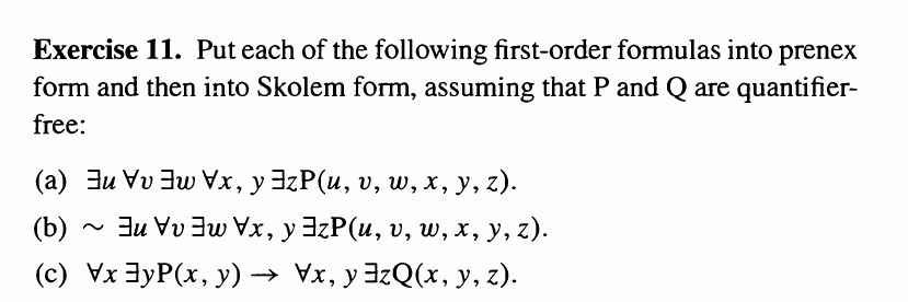 Solved Exercise 11. Put each of the following first-order | Chegg.com