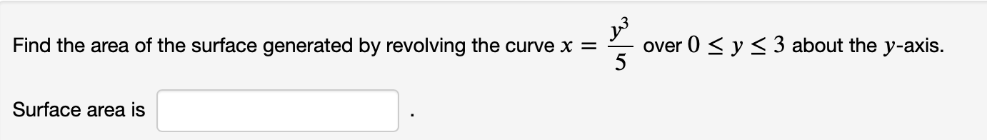 Solved Find the area of the surface generated by revolving | Chegg.com