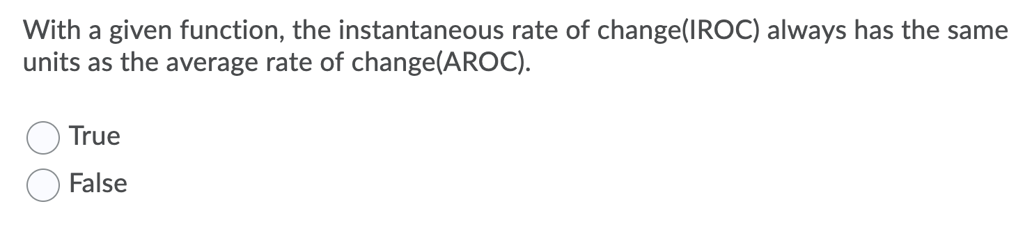 Solved With a given function, the instantaneous rate of | Chegg.com