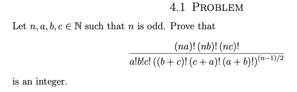 Solved 4.1 ﻿PROBLEMLet n,a,b,cinN such that n ﻿is odd. Prove | Chegg.com