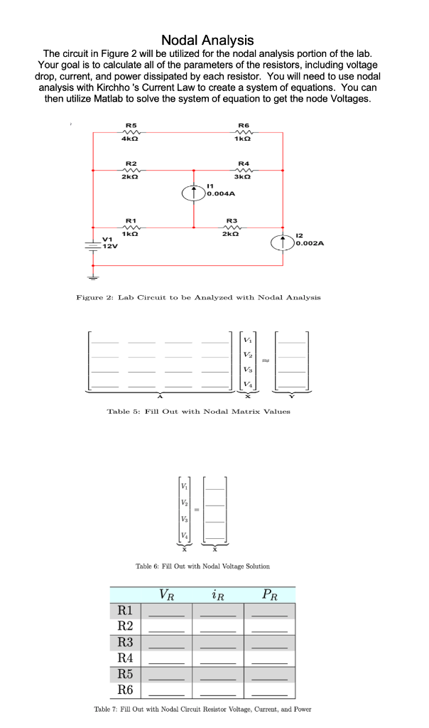 Solved Nodal Analysis The circuit in Figure 2 will be | Chegg.com