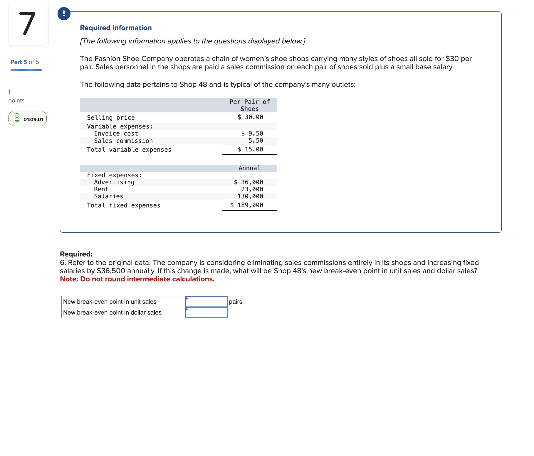 [Solved]: Part 5 of 5 Required information [The following i