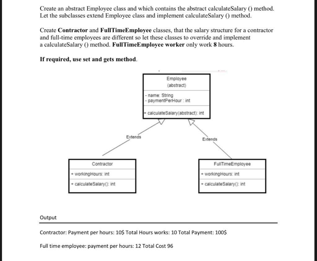 Solved Create an abstract Employee class and which contains | Chegg.com