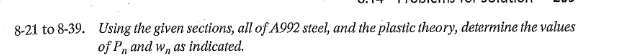 Solved 8-21 to 8-39. Using the given sections, all of A992 | Chegg.com
