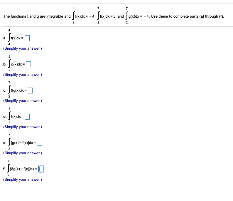 Solved The functions f and g are integrable and J f(x)dx=-4, | Chegg.com