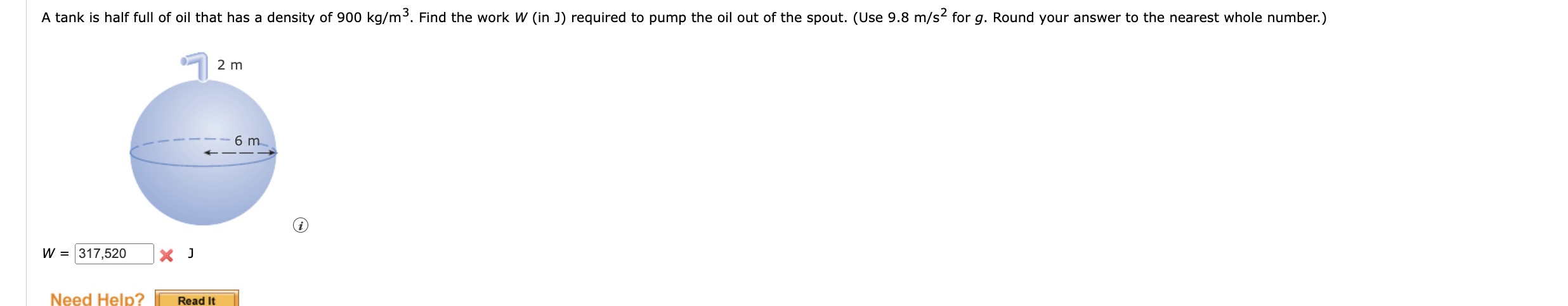 Solved A tank is half full of oil that has a density of 900 | Chegg.com