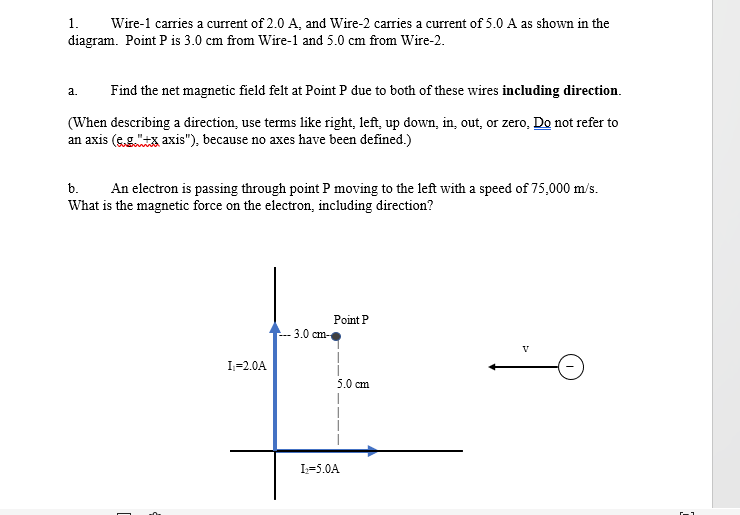 1. Wire-1 carries a current of 2.0 A, and Wire- 2 | Chegg.com