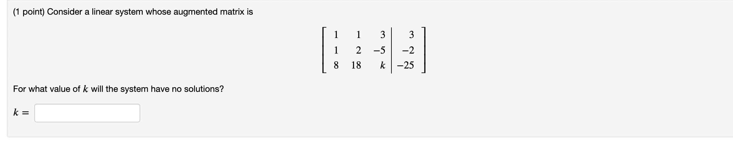 Solved (1 point) Consider a linear system whose augmented | Chegg.com