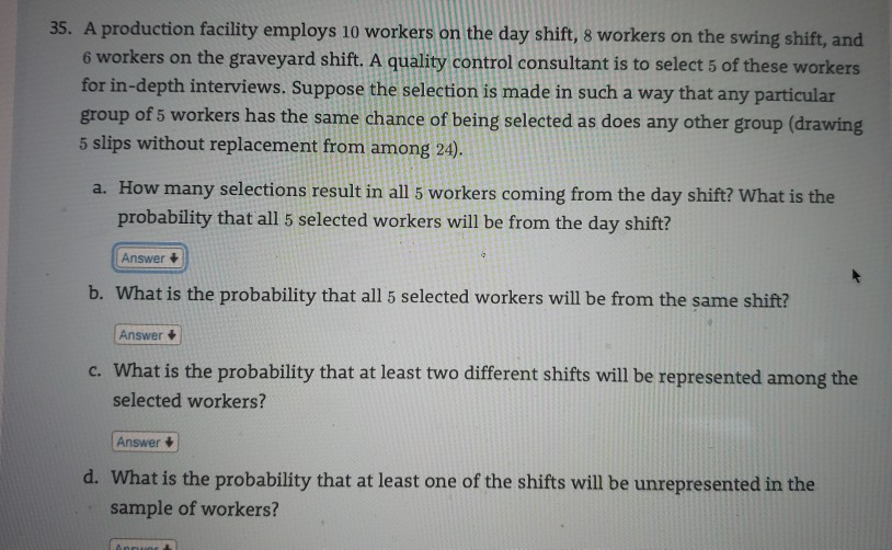 Solved 35. A production facility employs 10 workers on the | Chegg.com