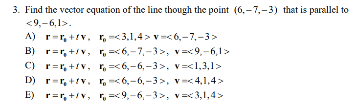 Solved 3. Find the vector equation of the line though the | Chegg.com