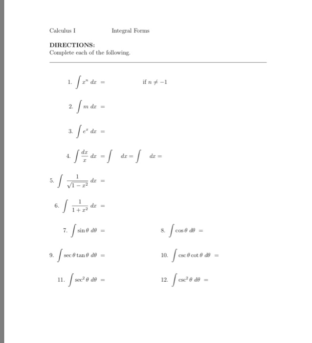 Solved Calculus I Integral Forms DIRECTIONS Complete each of | Chegg.com