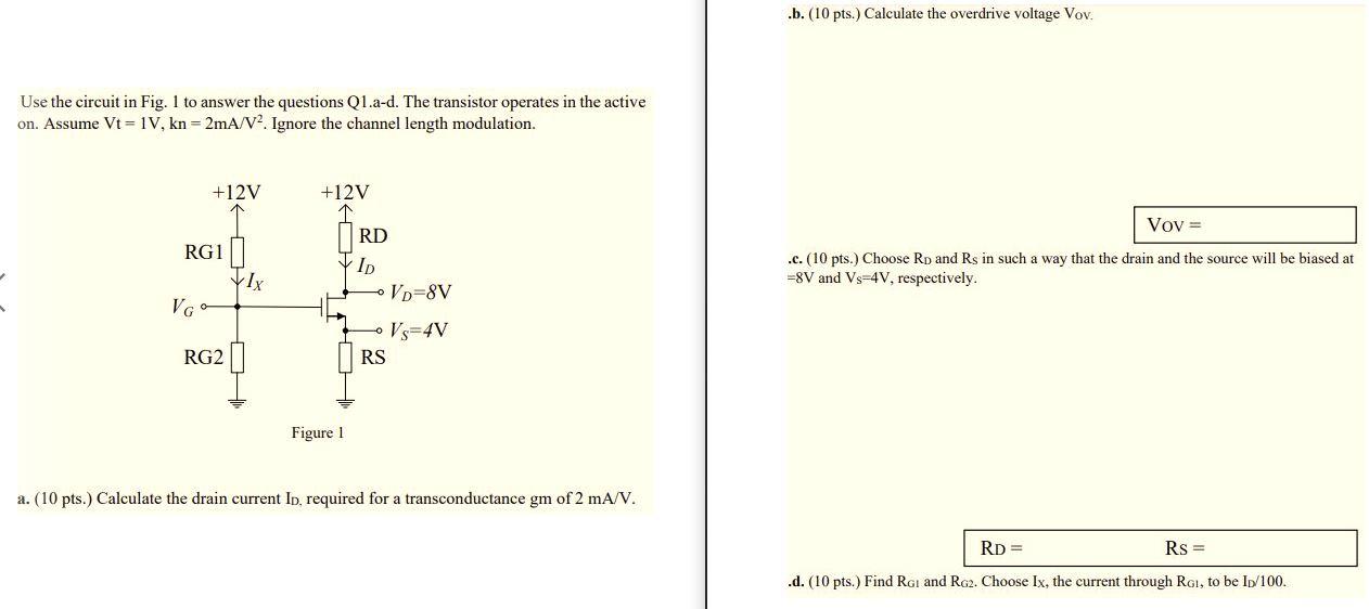 Solved .b. (10 pts.) Calculate the overdrive voltage Vov. | Chegg.com