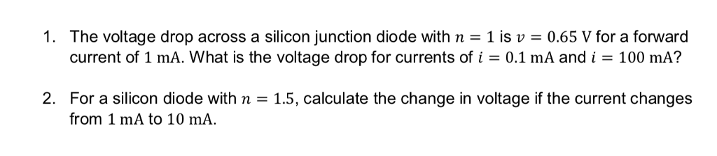 Solved The voltage drop across a silicon junction diode with | Chegg.com