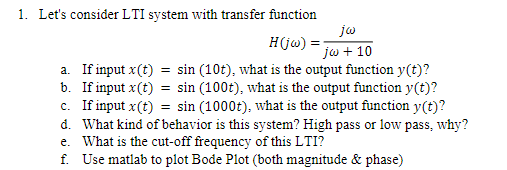 Solved 1. Let's consider LTI system with transfer function | Chegg.com