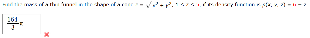 Solved Find the mass of ﻿a thin funnel in ﻿the shape of ﻿a | Chegg.com