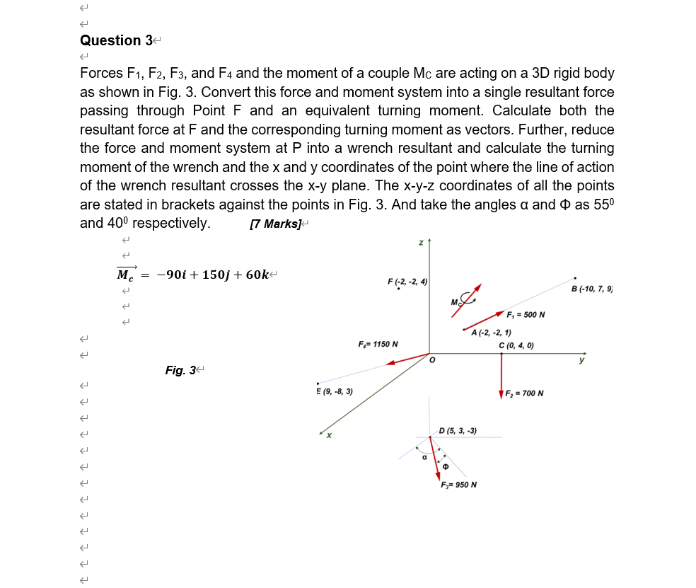 Solved Question 3 Forces F1 F2 F3 And F4 And The Moment