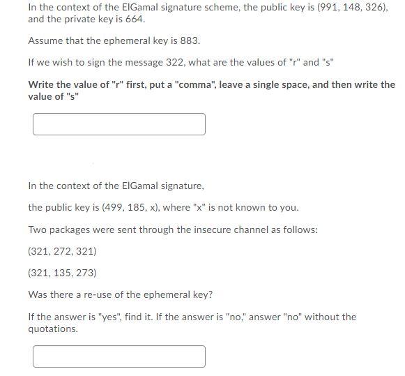 Solved In the context of the ElGamal signature scheme, the | Chegg.com