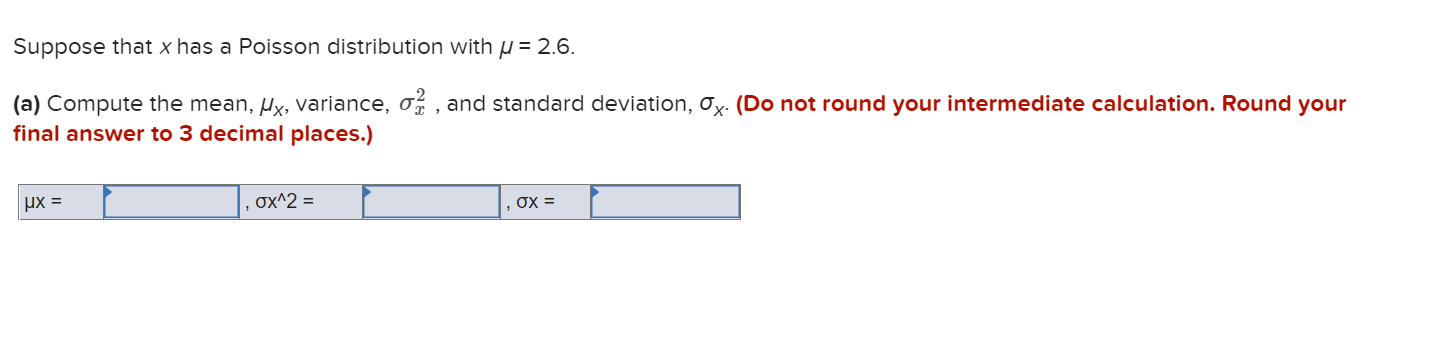 Solved Suppose that x has a Poisson distribution with μ=2.6. | Chegg.com