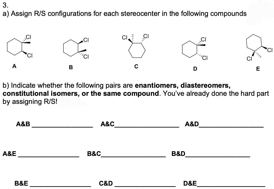Solved a) Assign R/S configurations for each stereocenter in | Chegg.com
