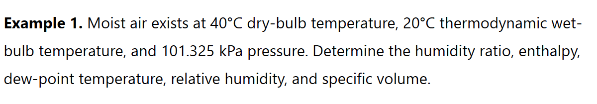 Solved Example 1. Moist air exists at 40°C dry-bulb | Chegg.com