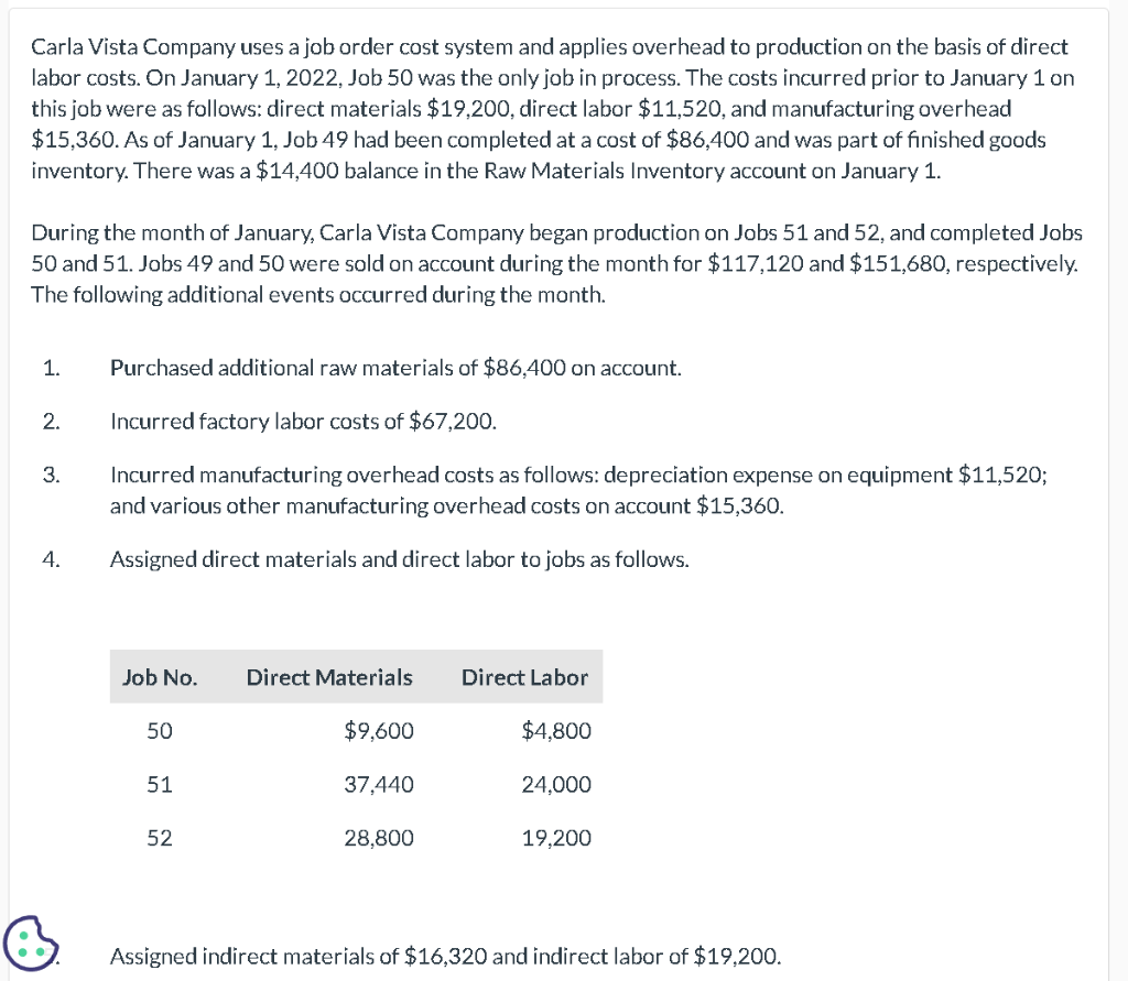 Solved Carla Vista Company uses a job order cost system and | Chegg.com