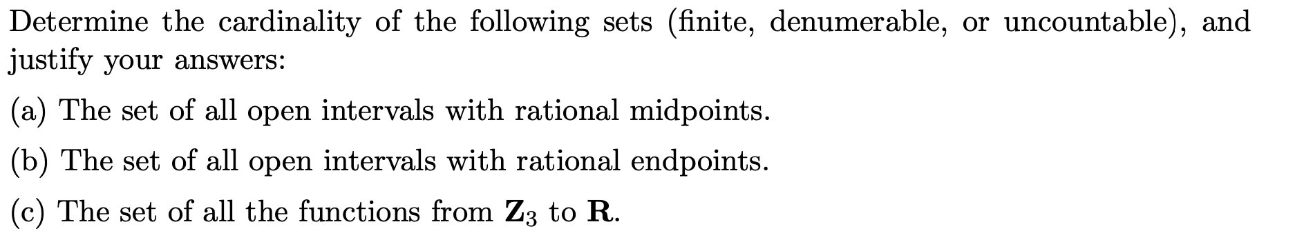 Solved Determine the cardinality of the following sets | Chegg.com