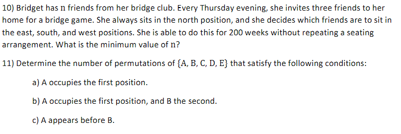 Solved 10) Bridget has n friends from her bridge club. Every | Chegg.com