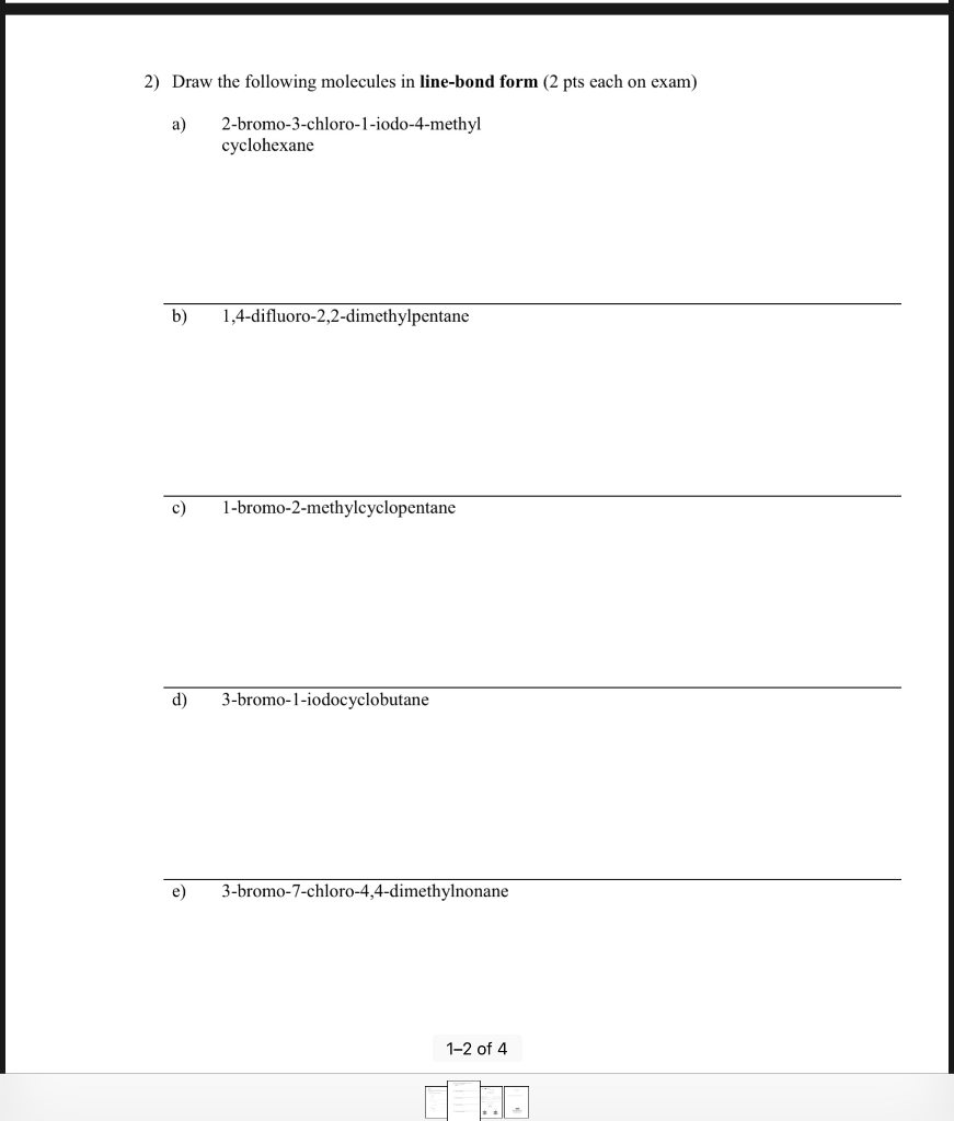 Solved 2) Draw the following molecules in line-bond form (2 | Chegg.com