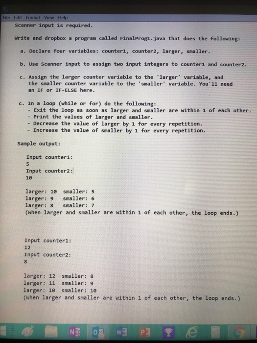 Solved File Edit Format View Help Scanner input is required. | Chegg.com