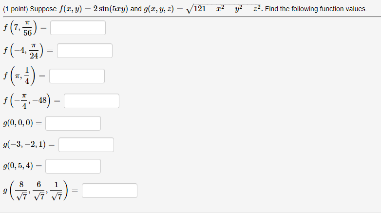 Solved (1 point) Suppose f(x, y) = 2 sin(5xy) and g(x, y, z) | Chegg.com