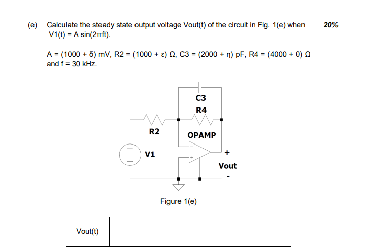 Solved 20% (e) Calculate the steady state output voltage | Chegg.com
