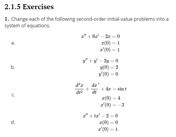 Solved 2.1.5 Exercises a. 1. Change each of the following | Chegg.com