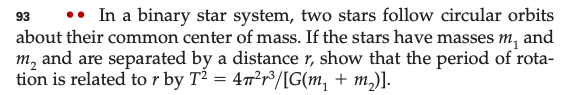 Solved 93∙ In a binary star system, two stars follow | Chegg.com