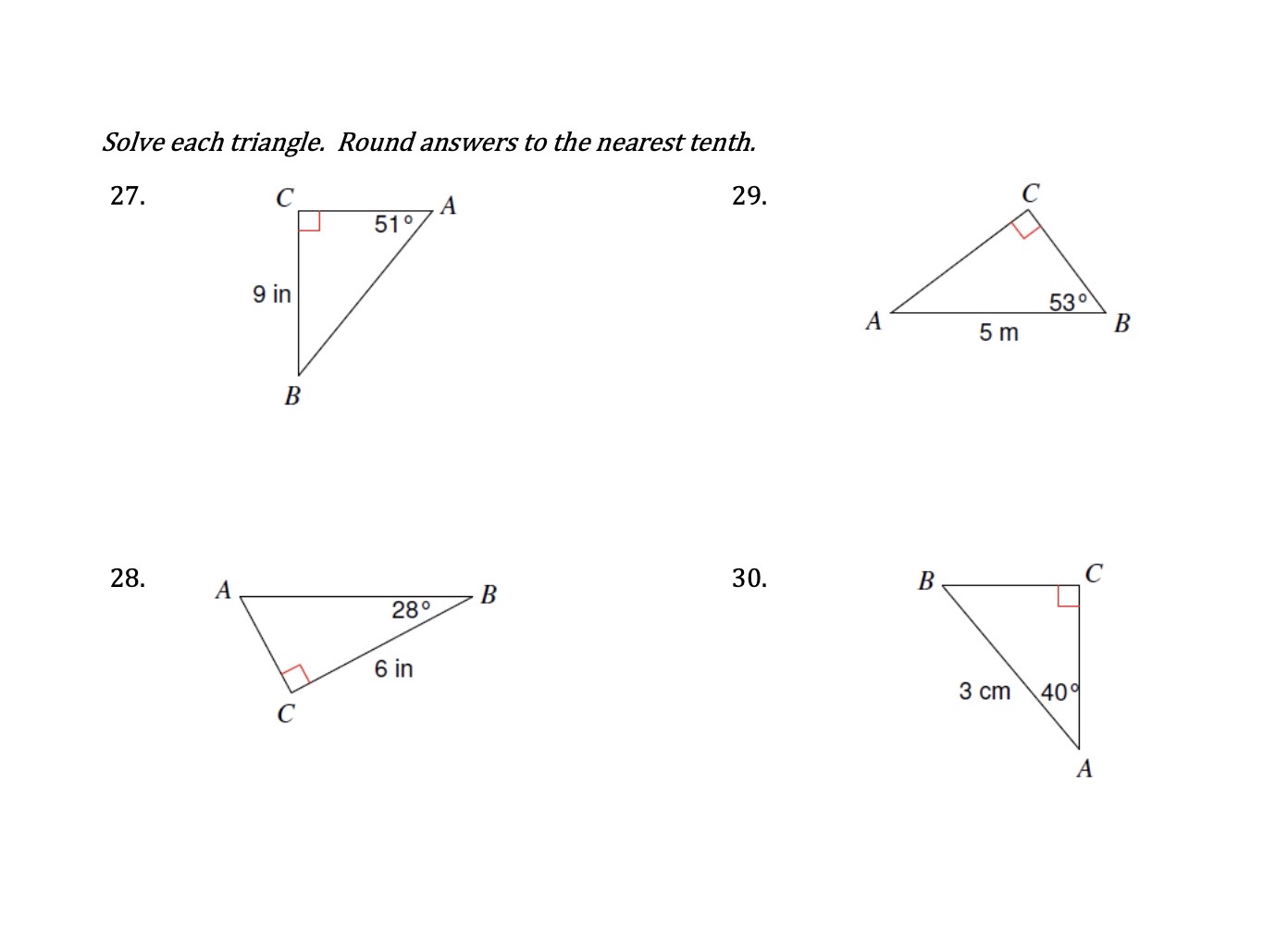 Solved Solve each triangle. Round answers to the nearest | Chegg.com