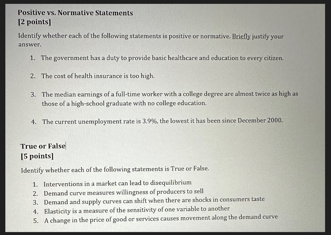 Solved Positive vs. Normative Statements [2 points] Identify | Chegg.com