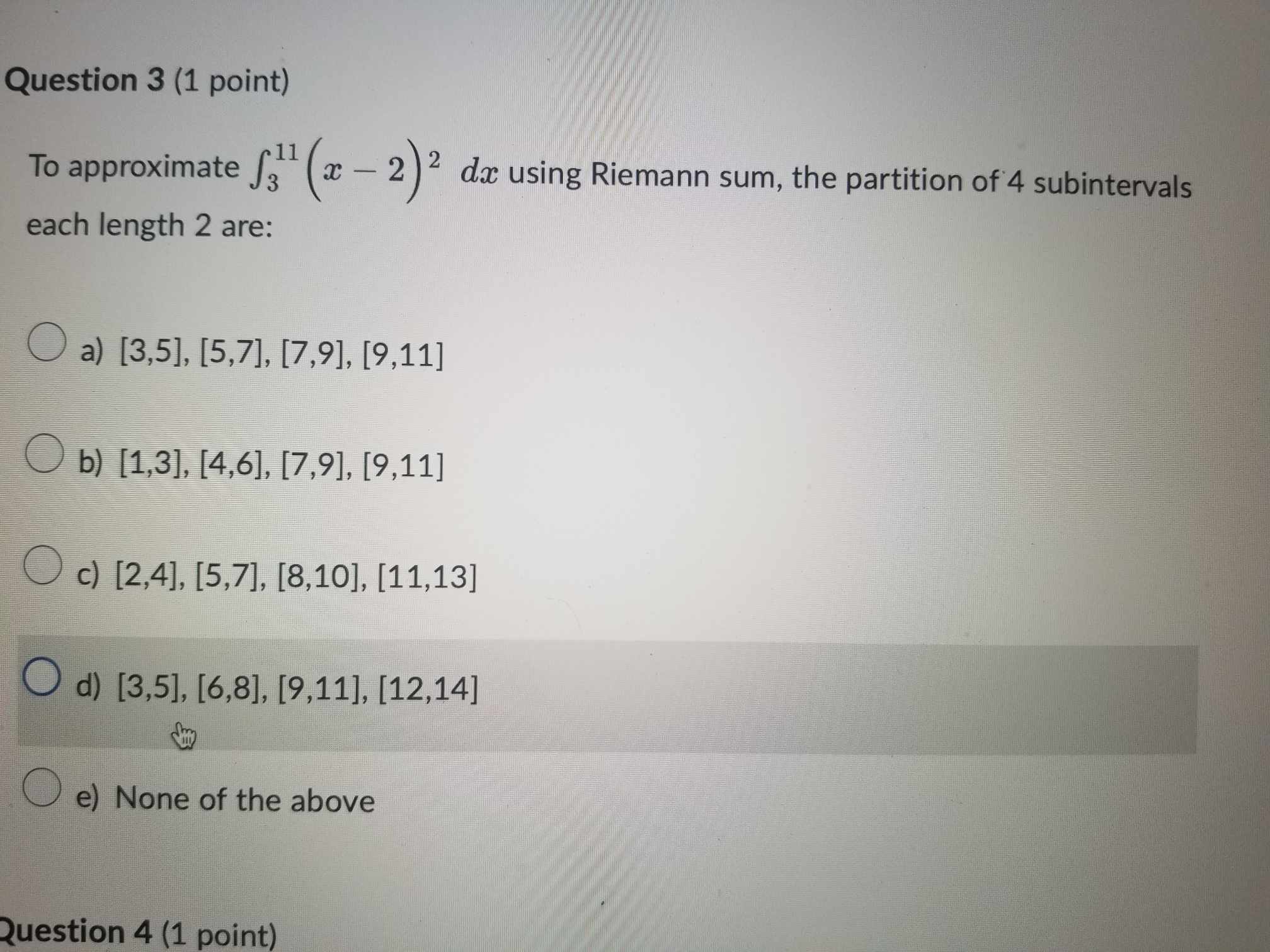Solved Question 3 (1 ﻿point)To approximate ∫311(x-2)2dx | Chegg.com