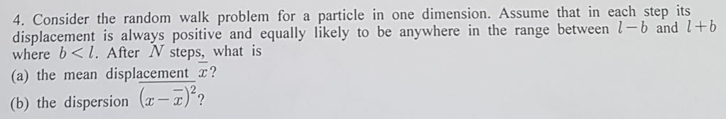 Solved 4. Consider the random walk problem for a particle in | Chegg.com