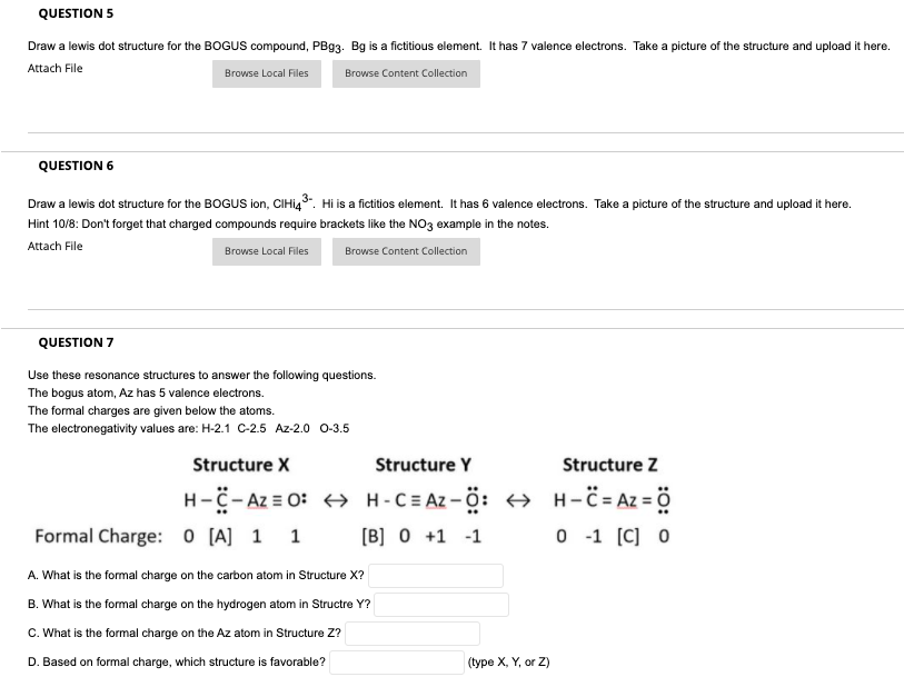 Solved QUESTION 5 Draw a lewis dot structure for the BOGUS | Chegg.com